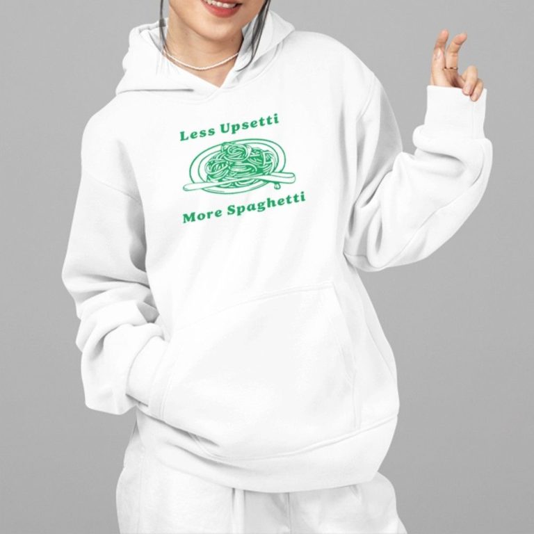 Less Upsetti More Spaghetti Shirt - Grishko.com