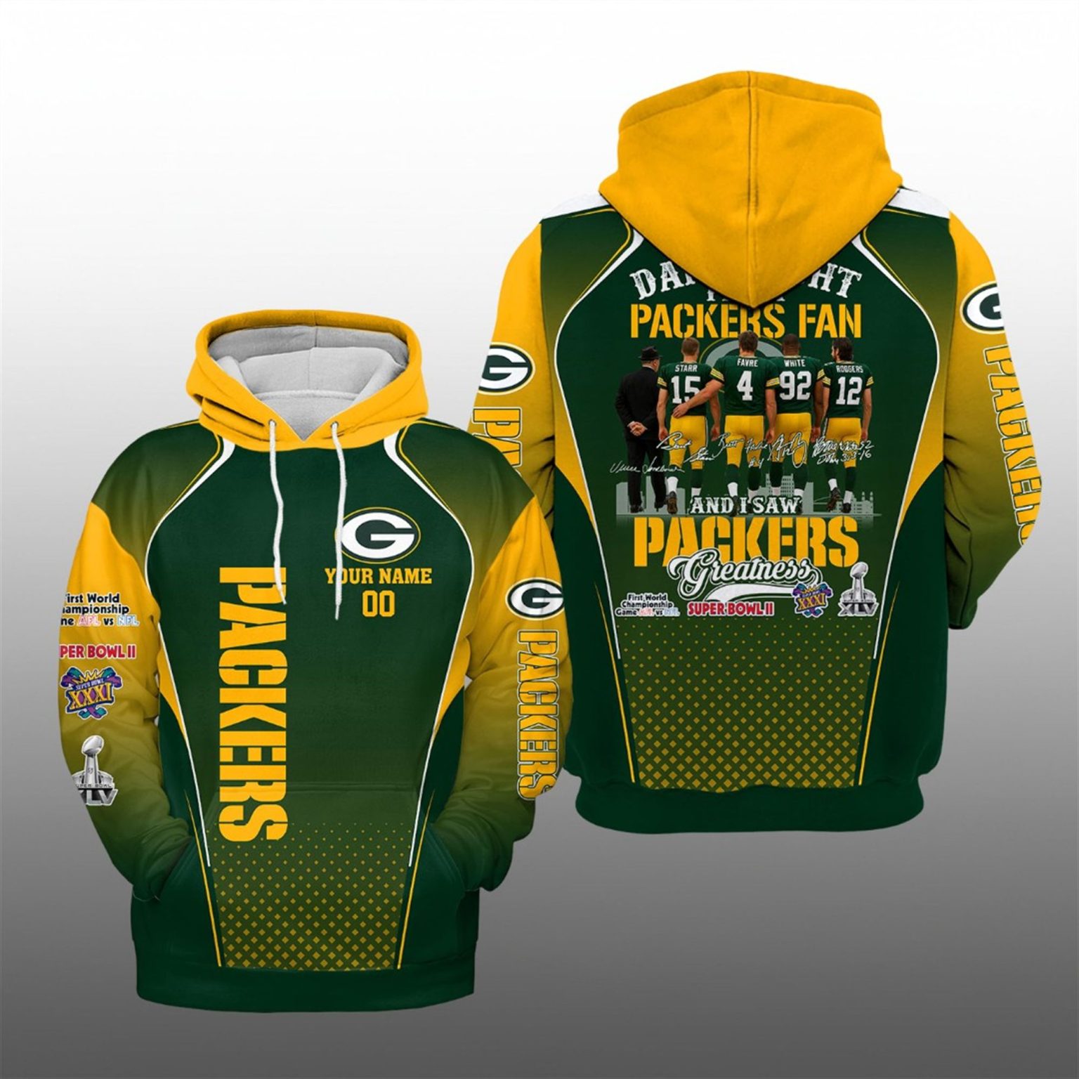 2026 Damn Right I Am A Packers Fan And I Saw Packers Greatness Hoodie ...
