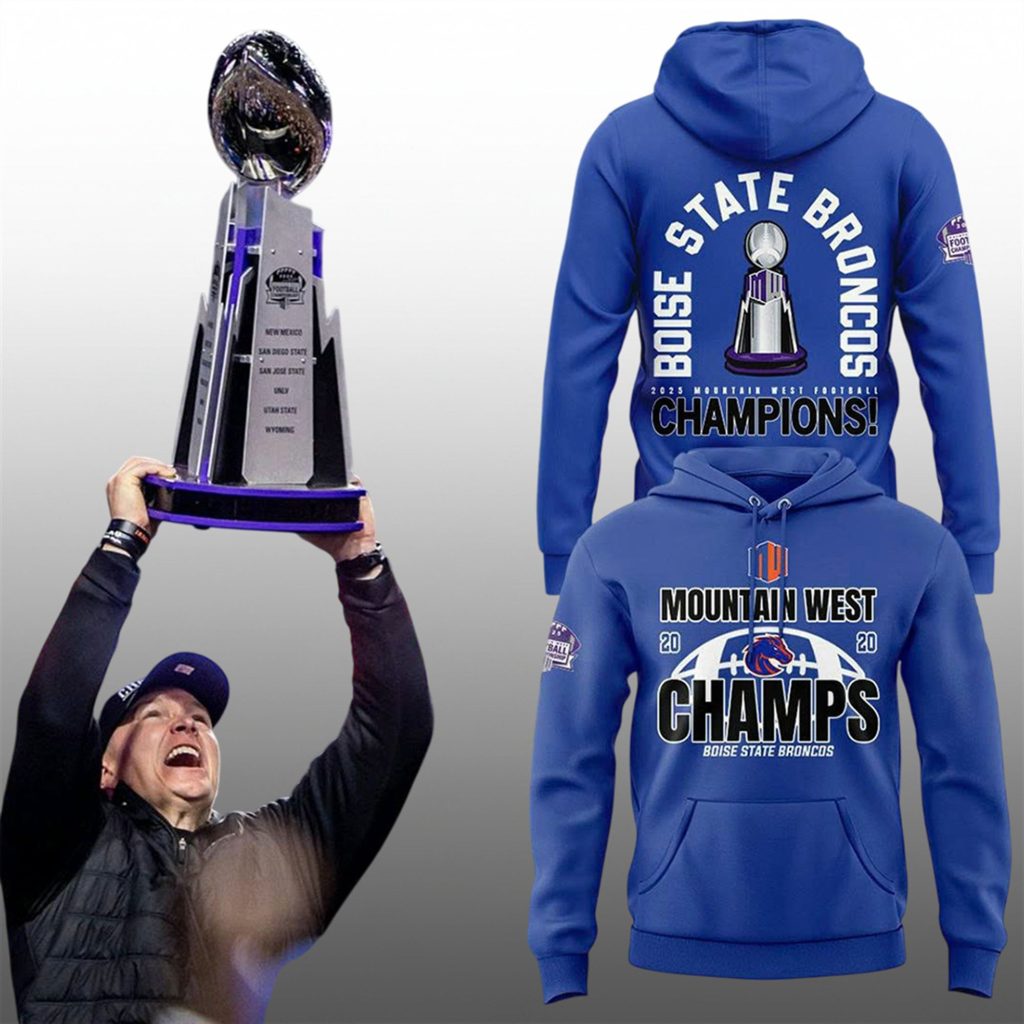 Boise State Broncos 2025 Mountain West Conference Champions Hoodie ...