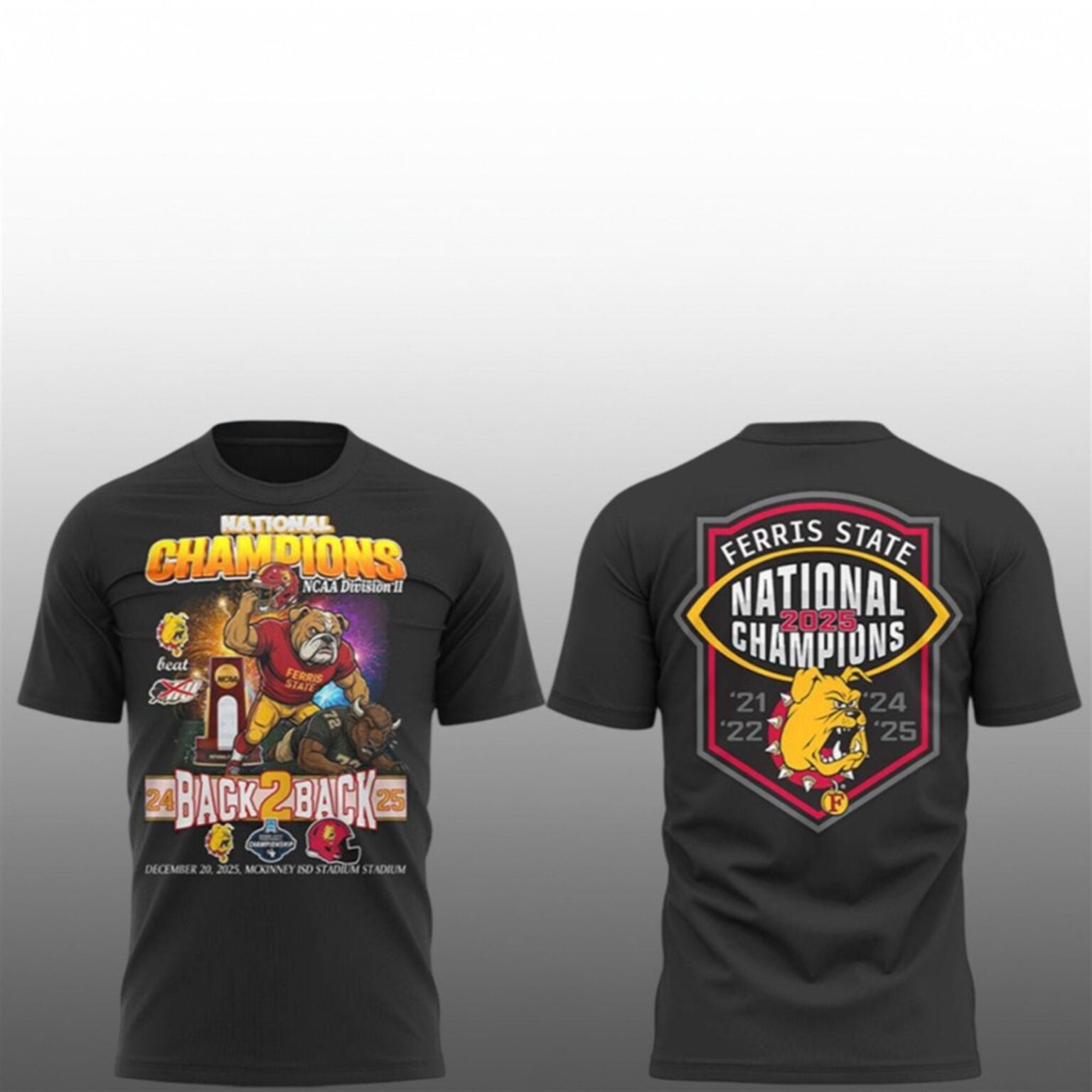 Ferris State Bulldogs Back To Back National Champions 2025 Shirt ...