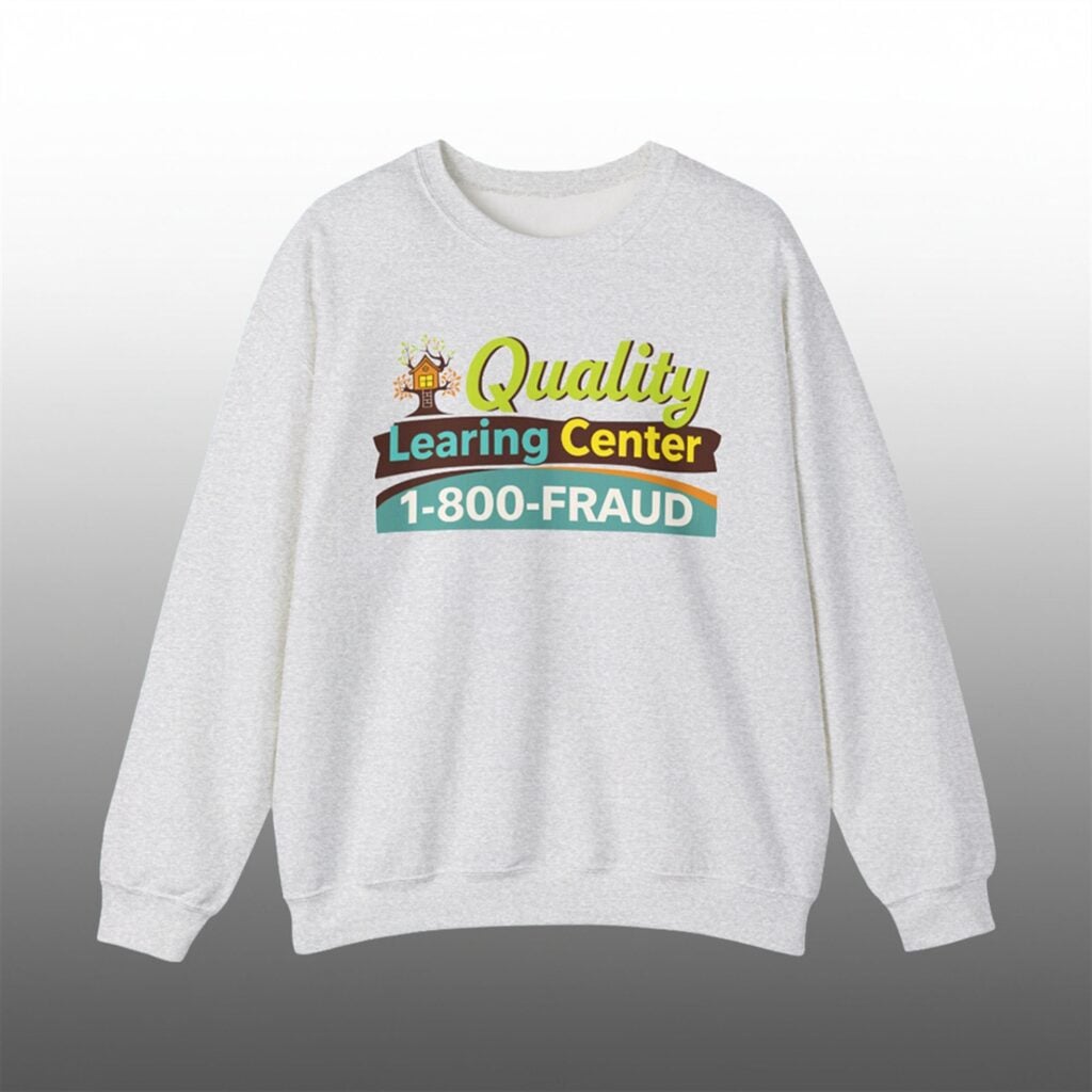 Nick Shirley Quality Learing Center Sweatshirt