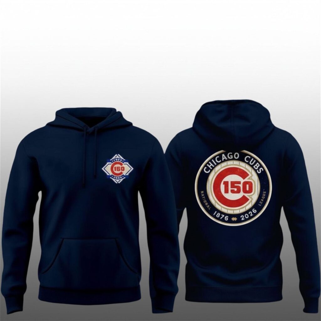 Chicago Cubs 150th Anniversary 1876 2026 National League Hoodie