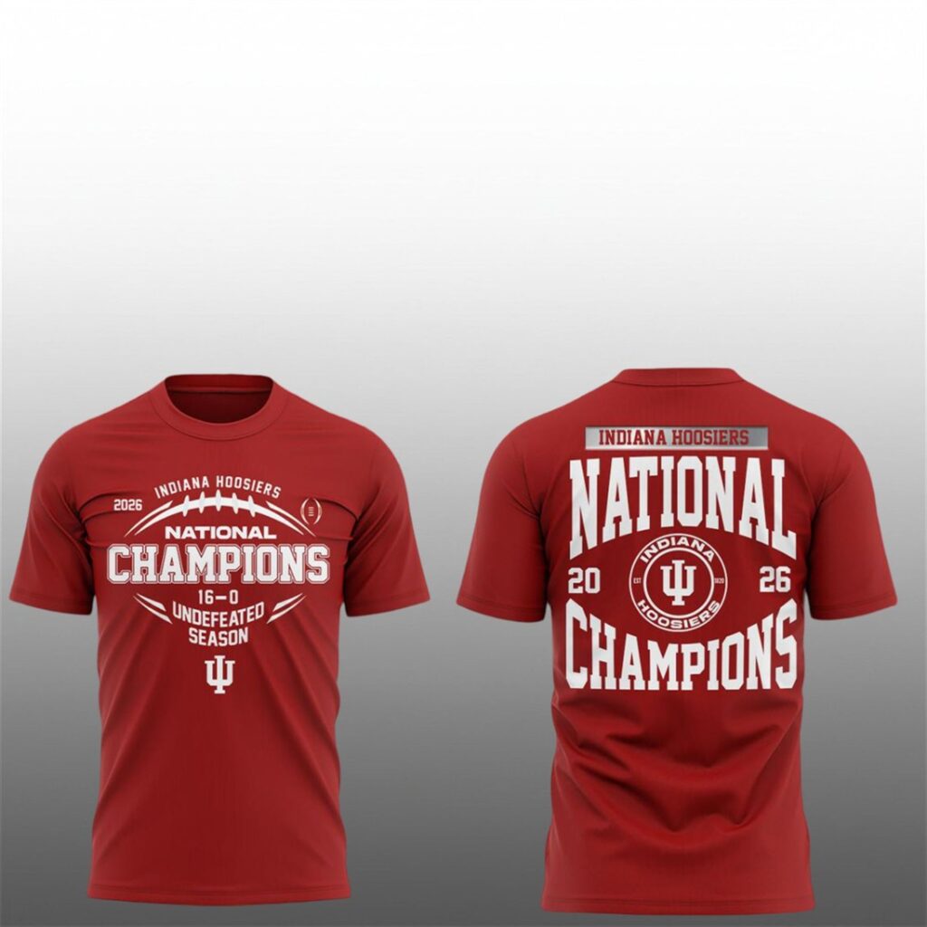 Hoosiers National Champions 2026 Undefeated Season Shirt - Grishko