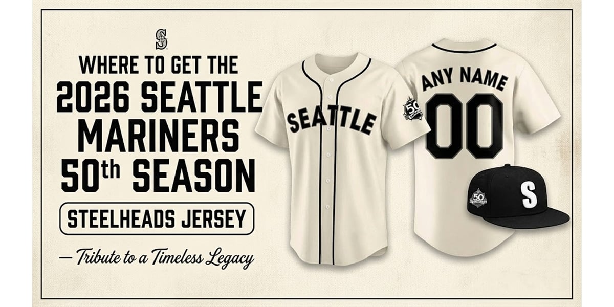 Where To Get The 2026 Seattle Mariners 50th Season Steelheads Jersey ...